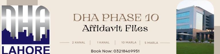 DHA Lahore Phase 10: Files & Plots — Prices, Map, Balloting & Updates ...